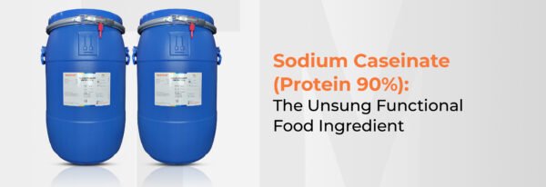What is Sodium Caseinate : Uses, Benefits And Food Applications